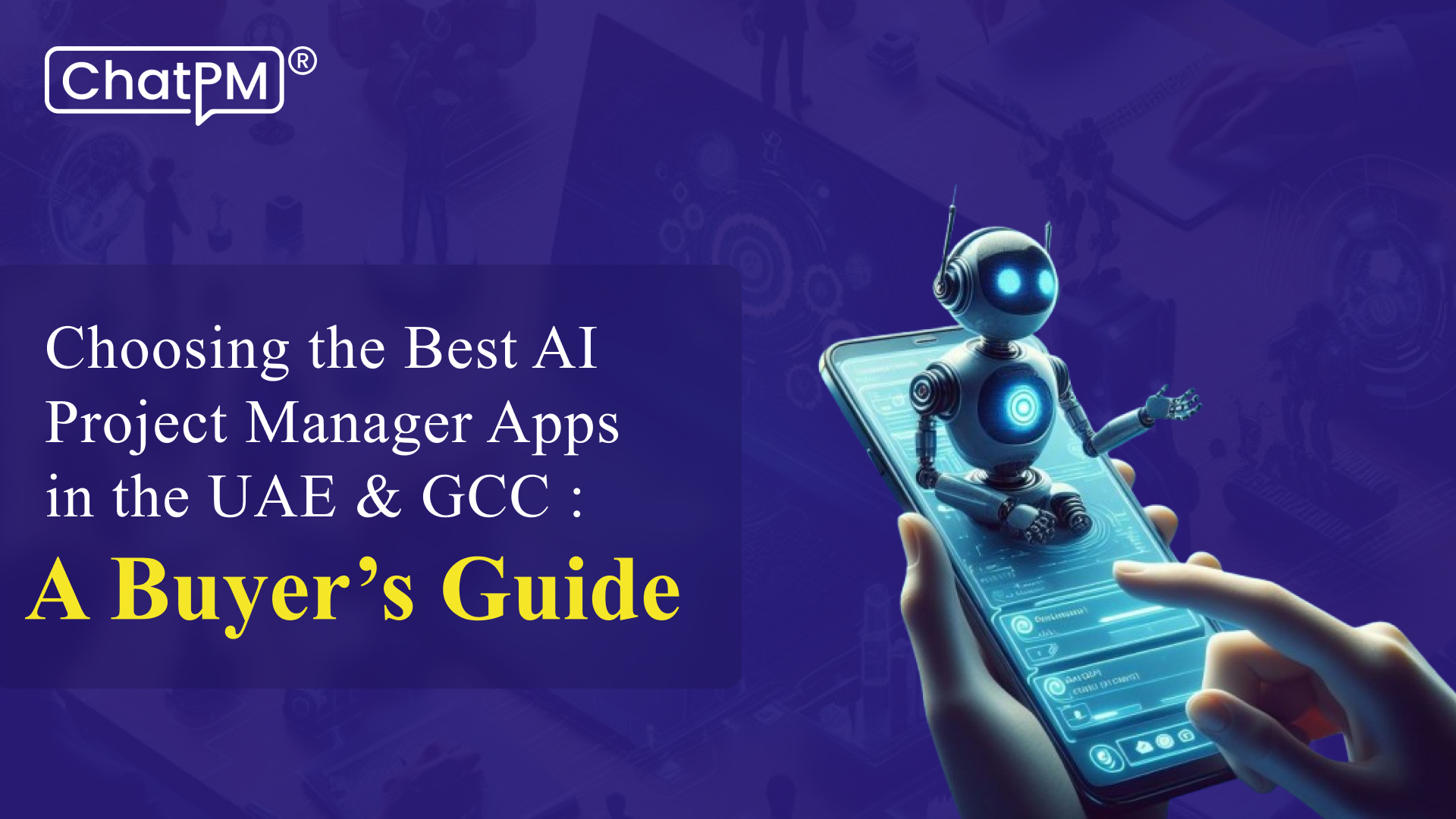 Top AI Project Management Apps UAE & GCC | 2025 Guide