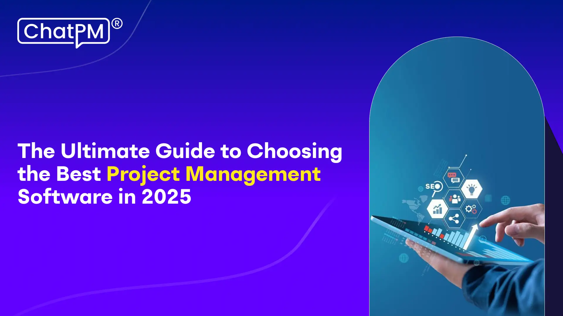 Choosing the Best Project Management Software in 2026